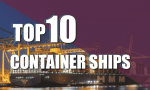 Top 10: The largest container ships in the world - Container News