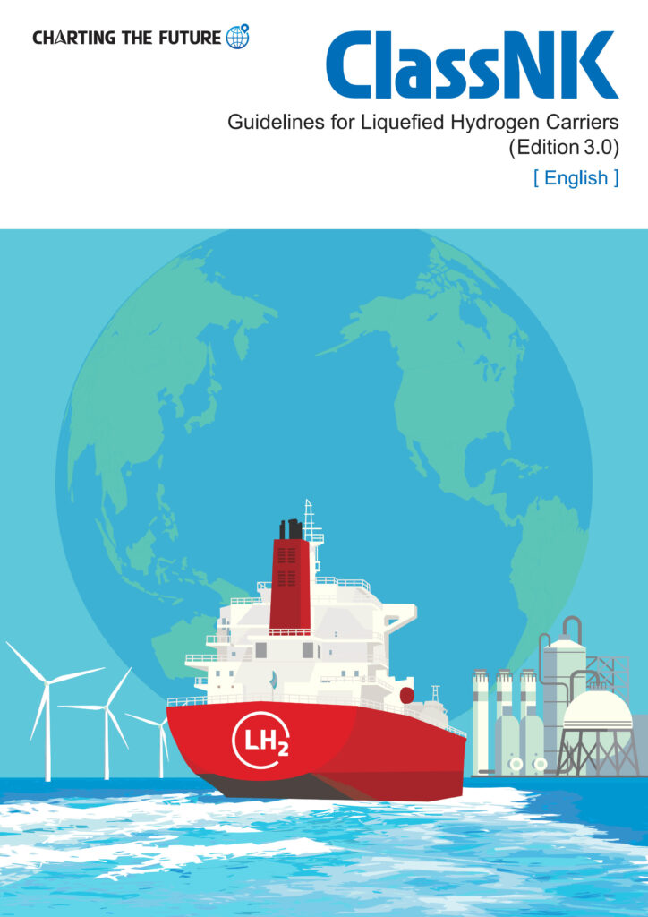 ClassNK releases "Guidelines for Liquefied Hydrogen Carriers ...