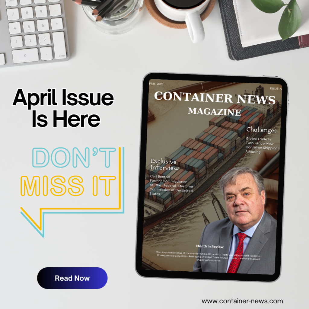 Container News Magazine – April 2025 Issue Out Now! - Container News